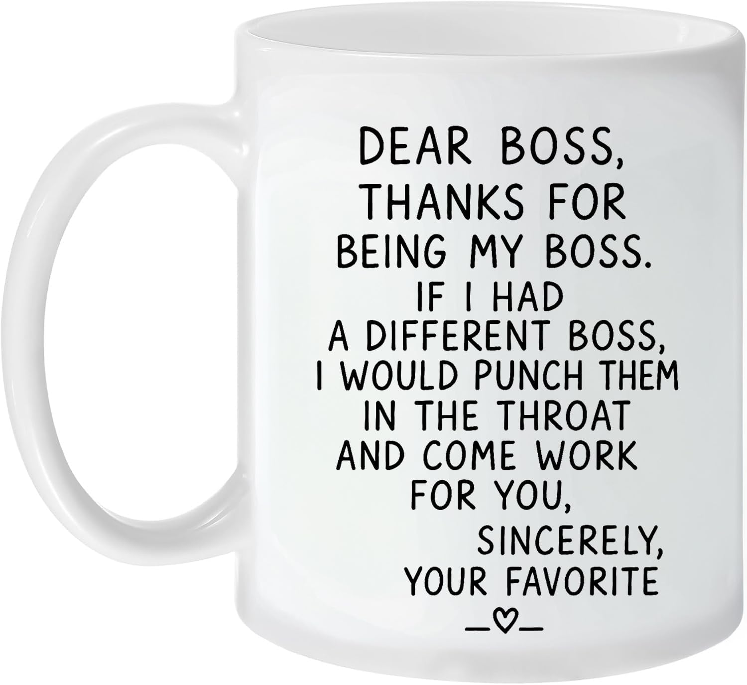 Amazon.com: PuresDesigns Dear Boss Mug Punch Throat Coffee Cup If I Had ...