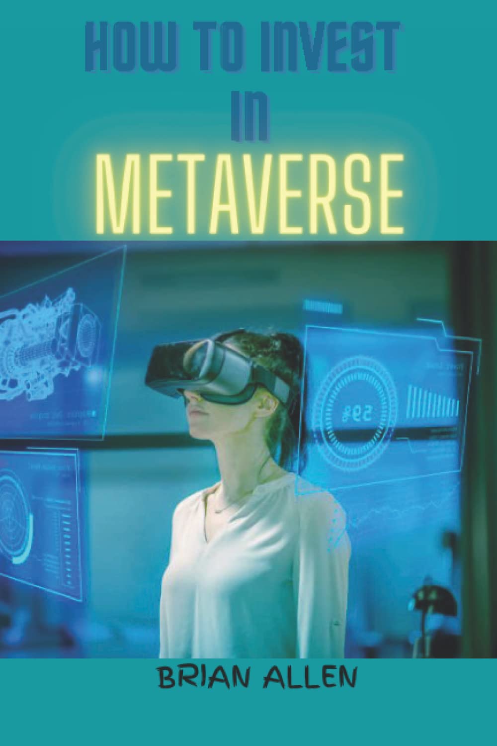 Buy HOW TO INVEST IN METAVERSE: A Beginner's guide to investment ...