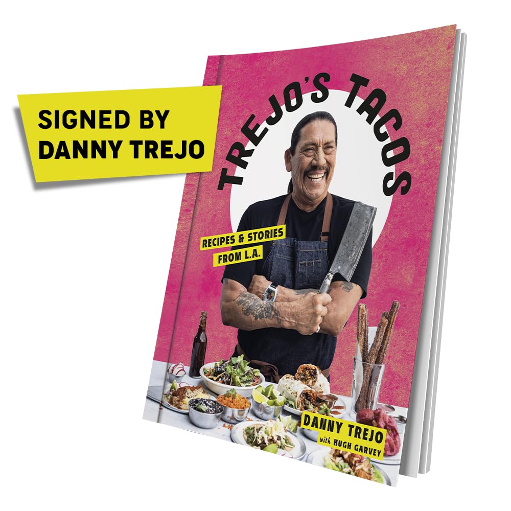 Amazon.com: Trejo's Tacos Cookbook Signed by Danny Trejo - 75 Easy to ...
