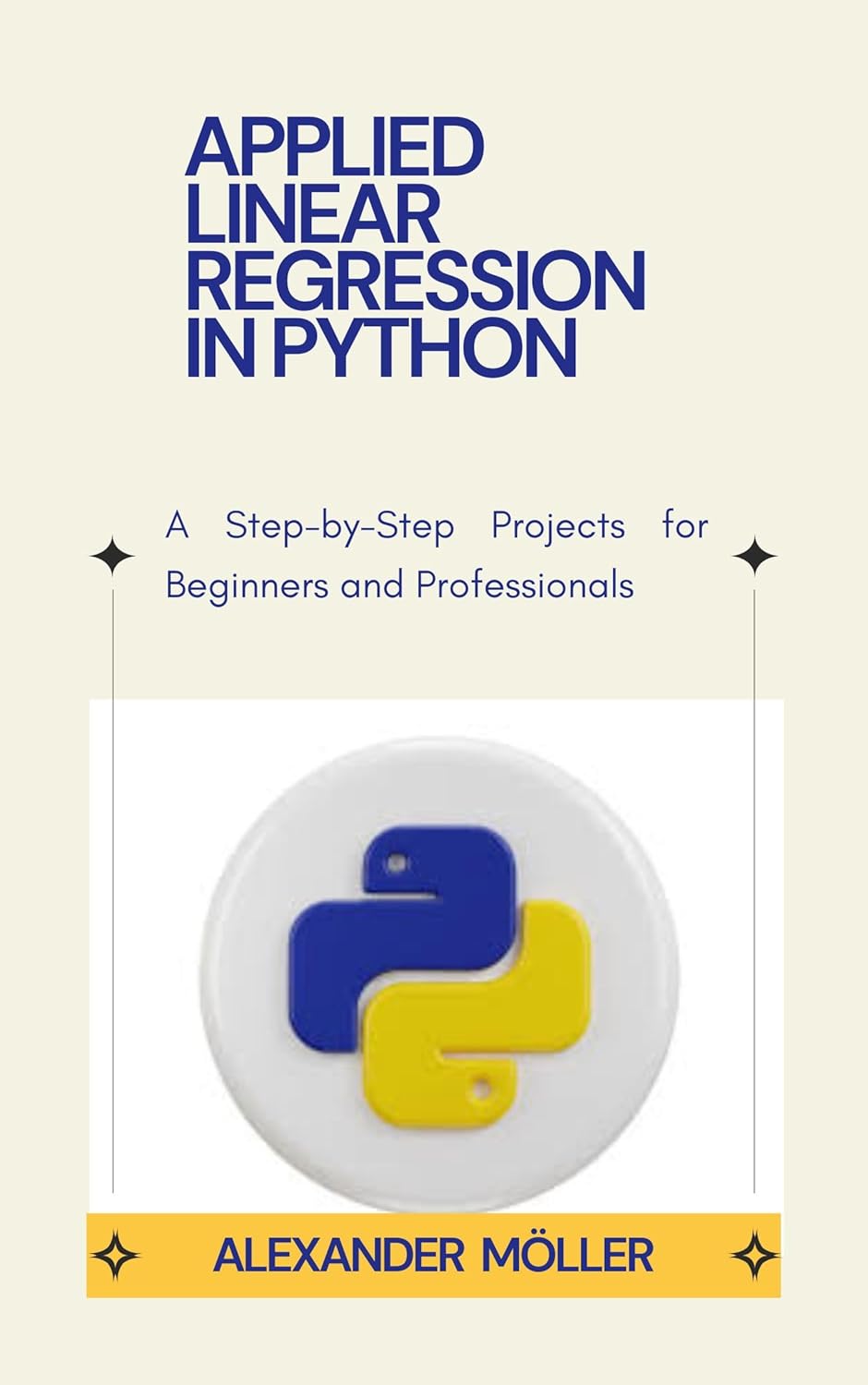 Amazon.co.jp: Applied Linear Regression in Python : A Step-by-Step ...