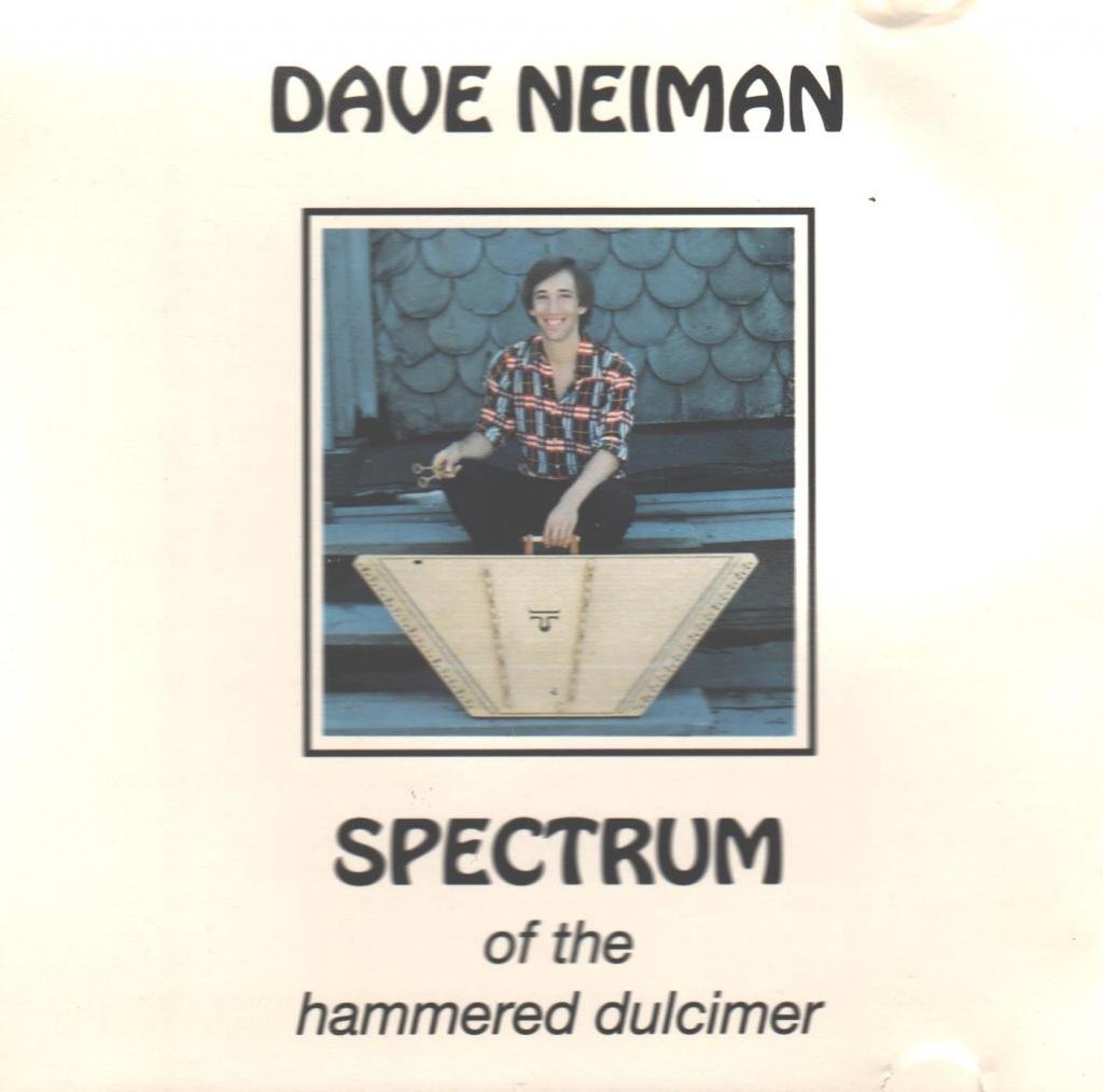 Amazon.com: Dave Neiman: Spectrum of the Hammered Dulcimer: Dave Neiman ...