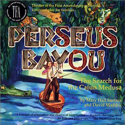 Play Perseus Bayou: The Search for the Cajun Medusa by Mary Hall ...