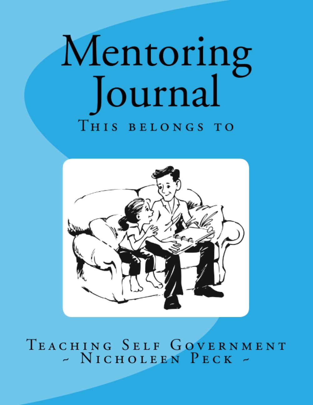 Mentoring Journal: Volume 4 (TSG Tools): Amazon.co.uk: Peck, Nicholeen ...