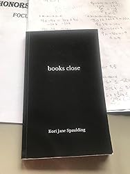Amazon.com: Books Close: 9798390278154: Spaulding, Kori Jane: Books
