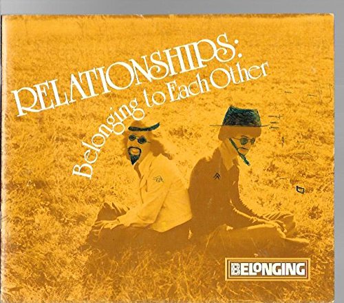 Relationships: Belonging to each other: Berg, Roger J: Amazon.com: Books