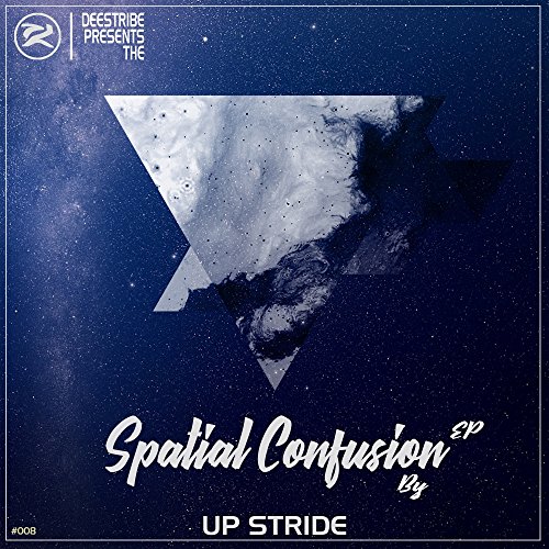 Play Spatial Confusion EP by Up Stride on Amazon Music