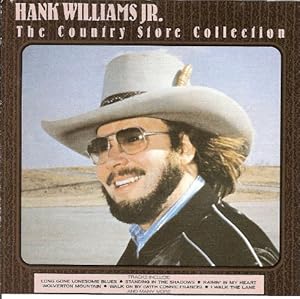 The Country Store Collection by Hank Williams Jr: Amazon.co.uk: CDs & Vinyl