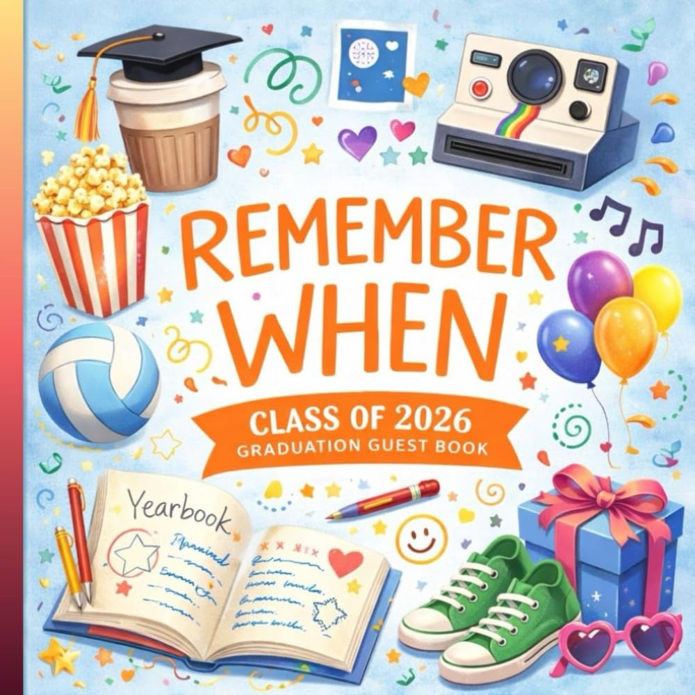 Remember When: Class of 2026 Graduation Guest Book for Messages ...