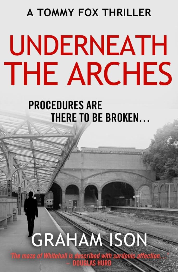 Amazon.com: UNDERNEATH THE ARCHES an uforgettable police procedural ...