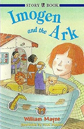 Imogen and the Ark (Story Book): william-mayne: 9780340743737: Amazon ...