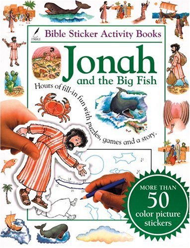 Bible Sticker Activity Book-Jonah and the Big Fish: Downing, Julie ...