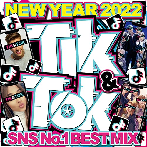 TIK & TOK - SNS NO.1 BEST MIX - DJ MIX 50SONGS von DJ B-SUPREME bei ...
