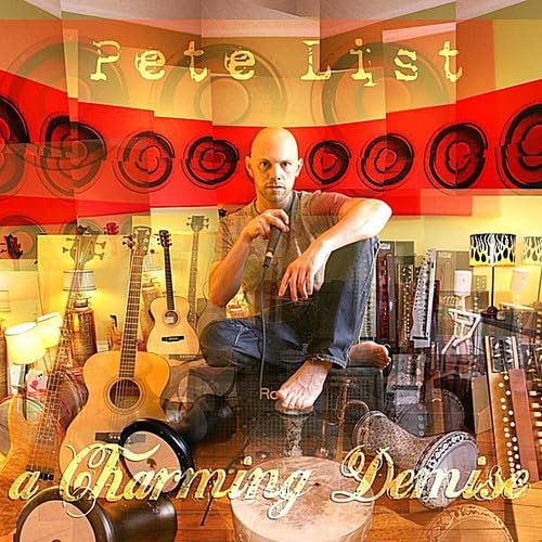 Pete List, Pete List - Charming Demise - Amazon.com Music