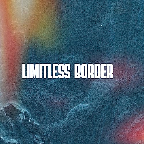 Amazon Music - Karu MangozaのLimitless Border - Amazon.co.jp