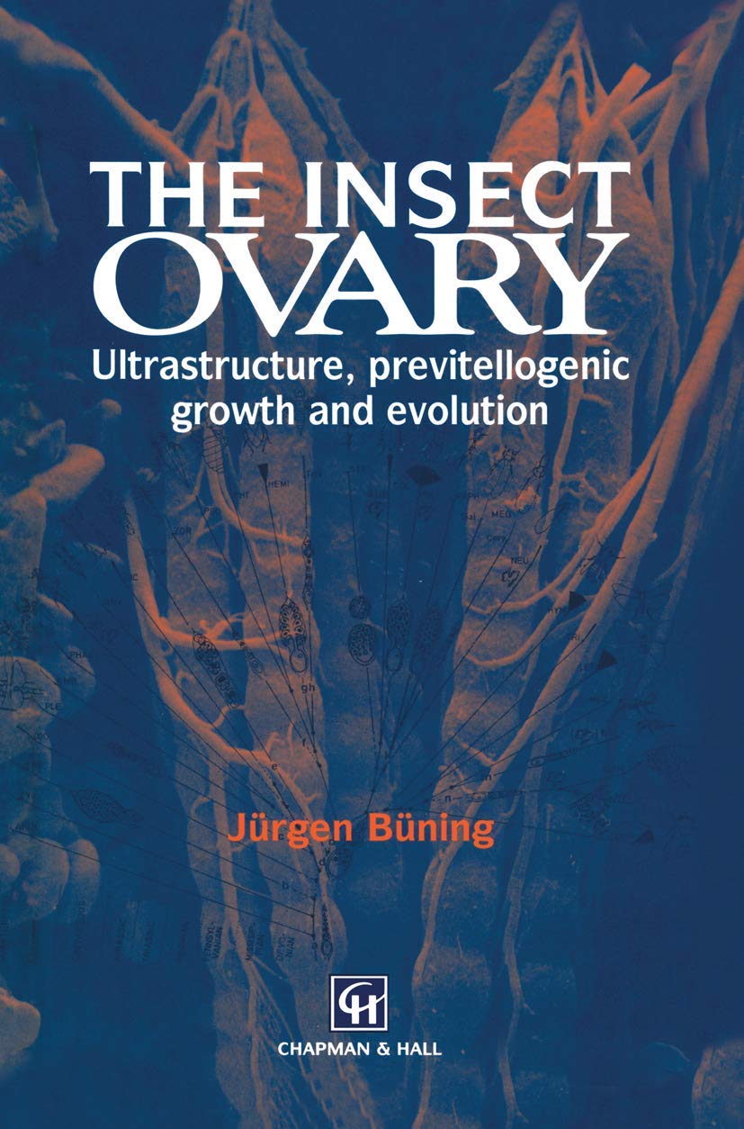 Amazon.com: The Insect Ovary: Ultrastructure, previtellogenic growth ...