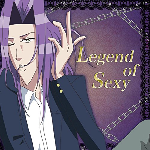 Spiele Legend of Sexy (From "Gakuen Handsome") von Sakuya Mitsurugi(CV ...
