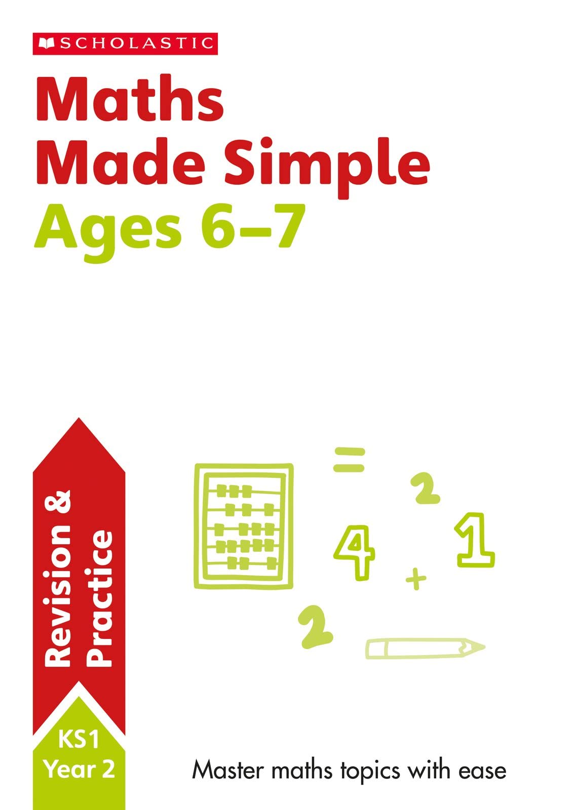 Maths Ages 6-7 (SATs Made Simple): Montague-Smith, Ann: 9781407183275 ...
