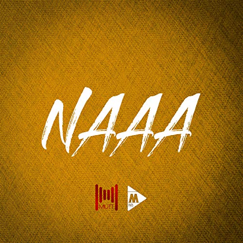 Naaa by Miutt on Amazon Music - Amazon.com