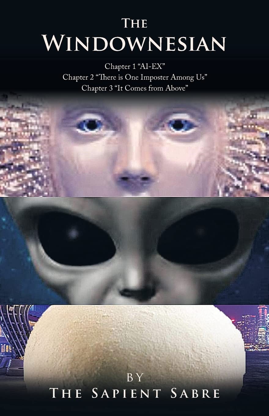 The Windownesian: The Sapient Sabre: 9781543772647: Amazon.com: Books