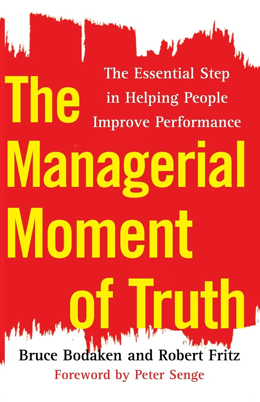 Amazon | The Managerial Moment of Truth: The Essential Step in Helping ...