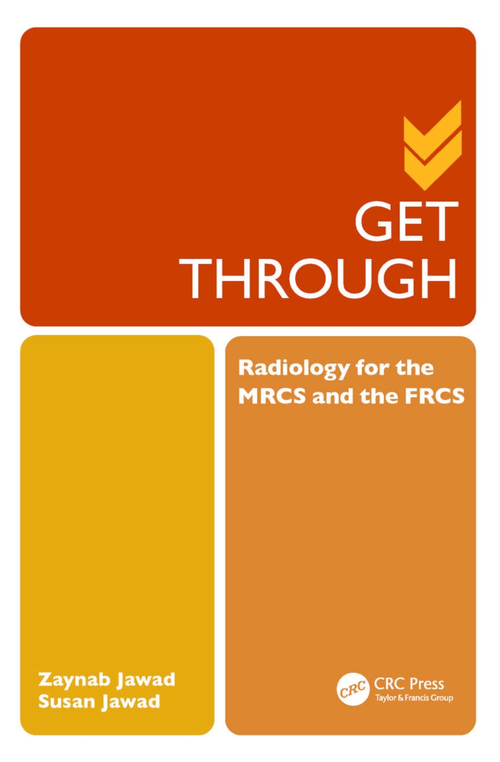Get Through Radiology for the MRCS and the FRCS: 9781032349039 ...
