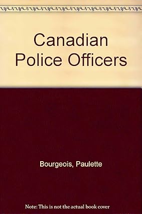 Amazon | Canadian Police Officers | Bourgeois, Paulette | Criminal Law