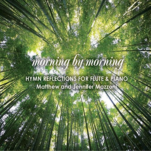 Amazon.com: Morning by Morning : Jennifer and Matthew Mazzoni: Digital ...