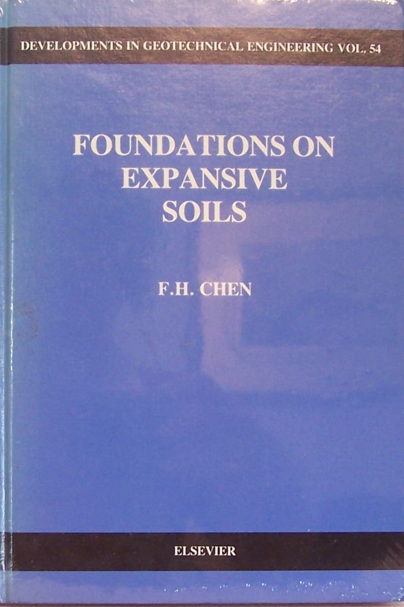 Foundations on Expansive Soils, Second Edition (Developments in ...