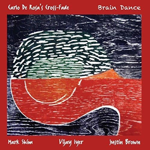 Amazon.com: Brain Dance : Carlo De Rosa's Cross-Fade: Digital Music