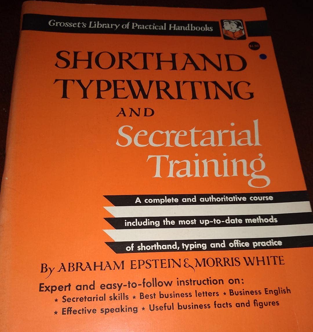 Shorthand Typewriting and Secretarial Training: Epstein, Abraham ...