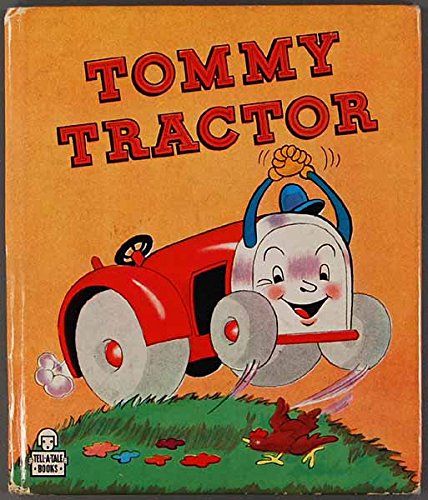 Tommy Tractor: g.e. mcpherson: Amazon.com: Books