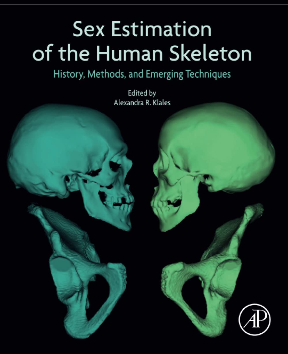 Sex Estimation Of The Human Skeleton History Methods And Emerging