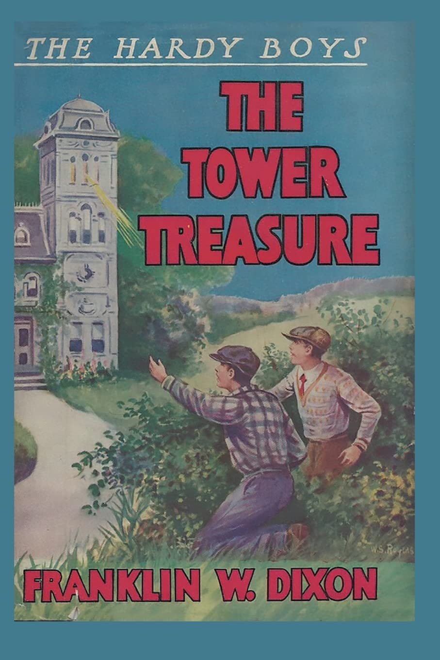 The Hardy Boys: The Tower Treasure (Book 1) : Dixon, Franklin W ...