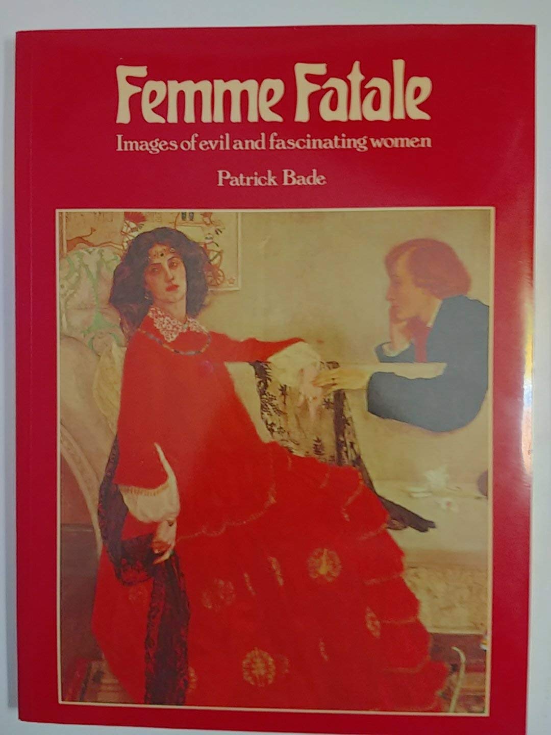 Femme Fatale: Images of Evil and Fascinating Women | Amazon.com.br