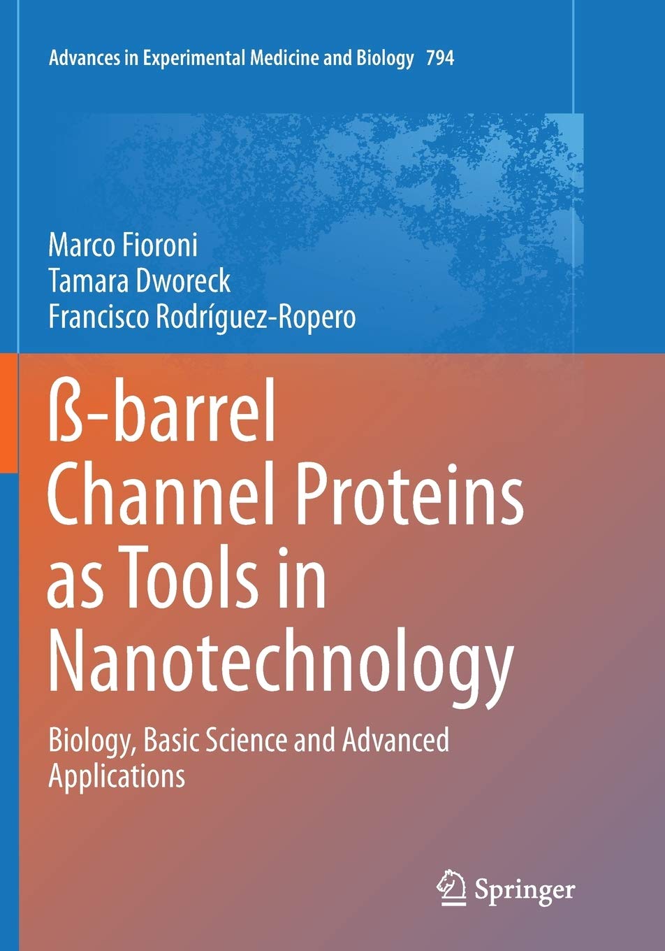 Buy ß-barrel Channel Proteins as Tools in Nanotechnology: Biology ...