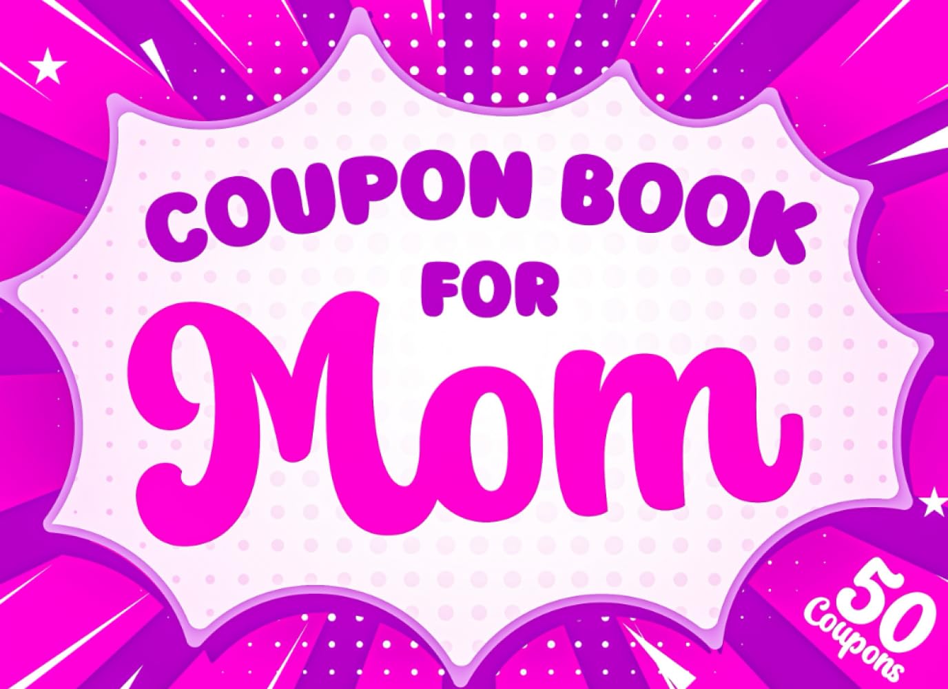 Coupon Book for Mom: Adorable & Romantic 25 Pre-Filled, 25 Fillable ...