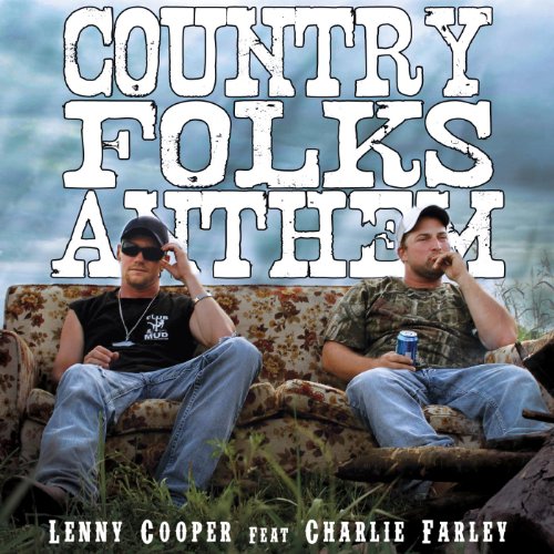 Amazon.com: Country Folks Anthem (feat. Charlie Farley) : Lenny Cooper ...