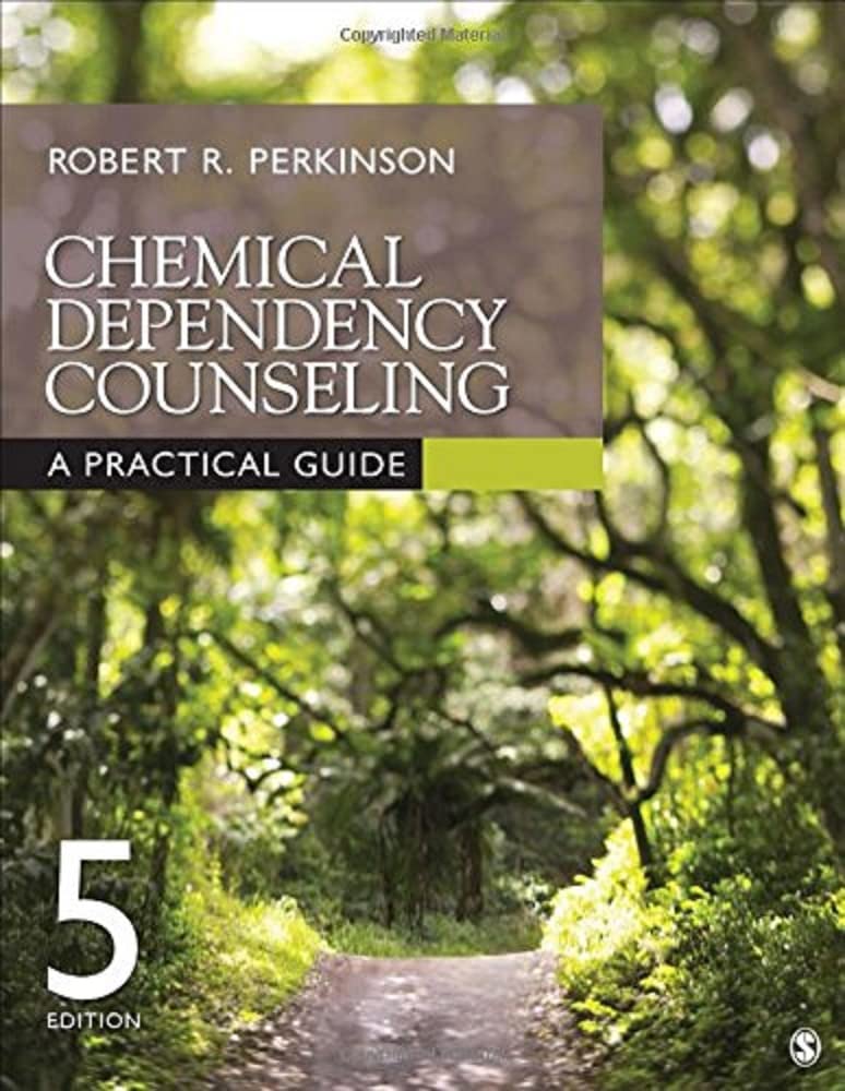 Amazon.com: Chemical Dependency Counseling: A Practical Guide ... Amazon.com: Chemical Dependency Counseling: A Practical Guide ...