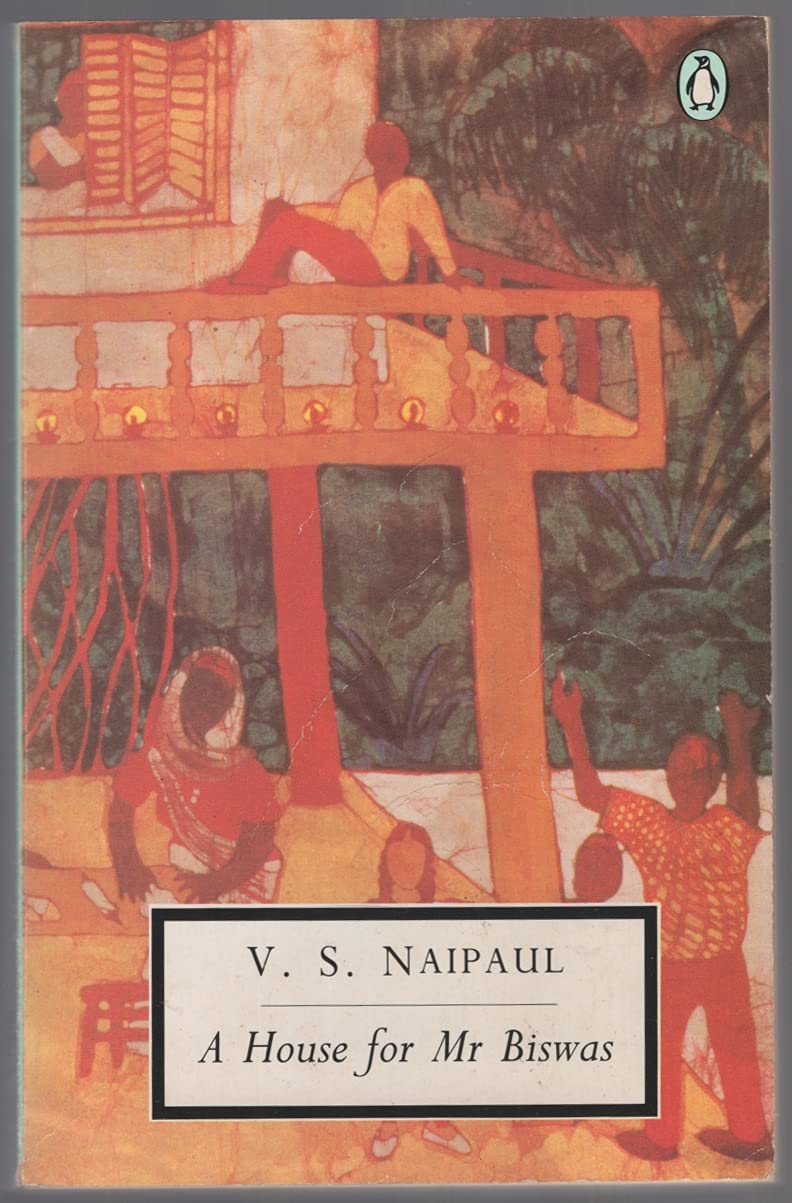 A House for Mr Biswas (Twentieth-Century Classics): Naipaul, V. S ...