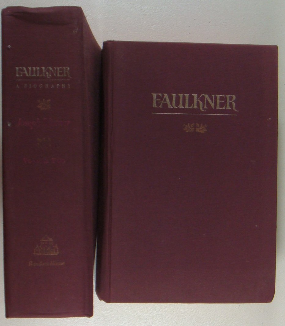 Faulkner, a Biography (2 Volume Set): Blotner, Joseph, B&W Photo's ...