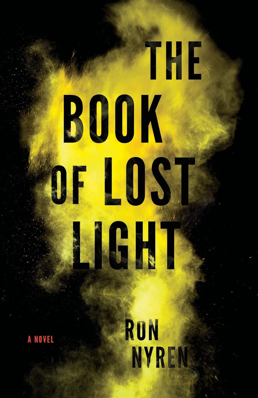 The Book of Lost Light: Nyren, Ron: 9781625578297: Amazon.com: Books