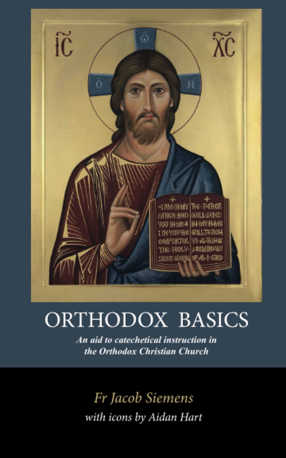 Orthodox Basics: An aid to catechetical instruction in the Orthodox ...