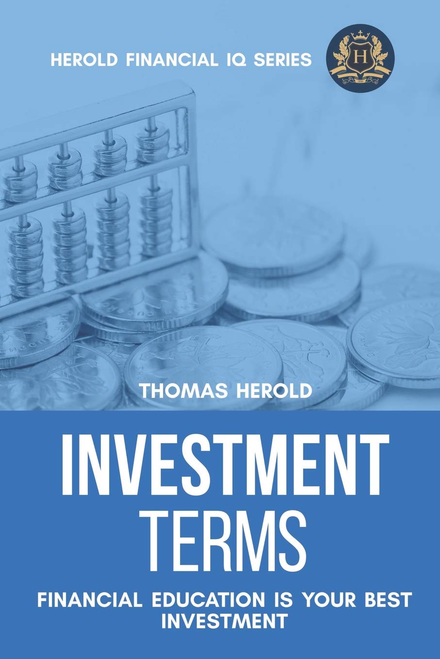 Investment Terms - Financial Education Is Your Best Investment ...