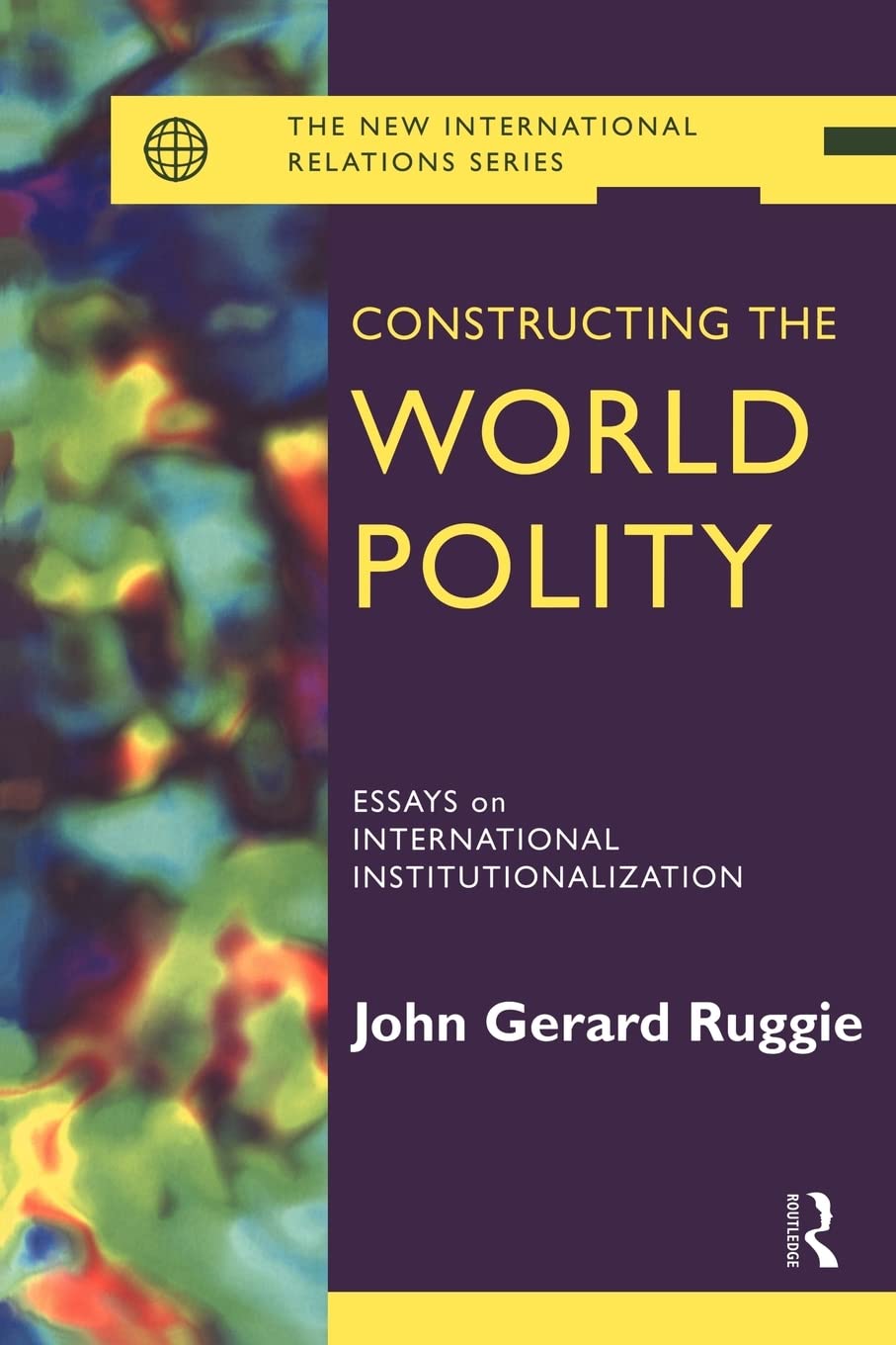 Amazon.com: Constructing the World Polity: Essays on International ...