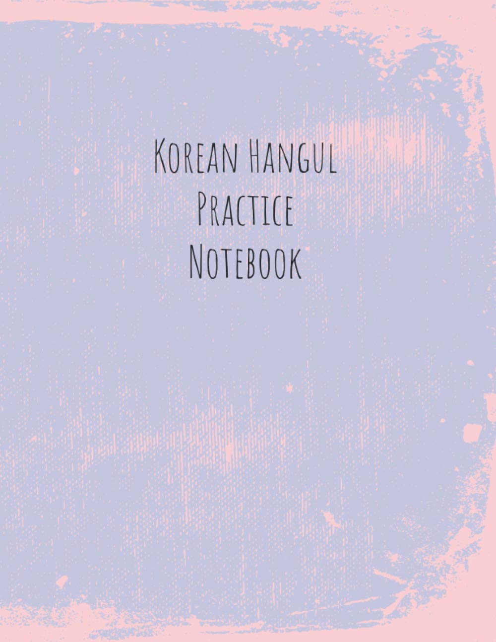 Buy Korean Hangul Practice : Hangul Manuscript Paper | For Korean ...