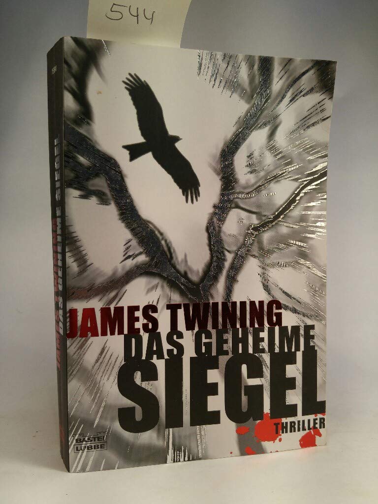 Das geheime Siegel: Thriller (Allgemeine Reihe. Bastei Lübbe ...
