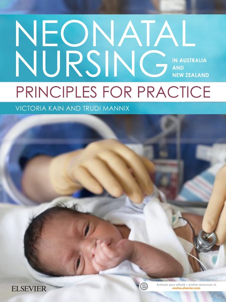 Neonatal Nursing in Australia and New Zealand: Principles for Practice ...