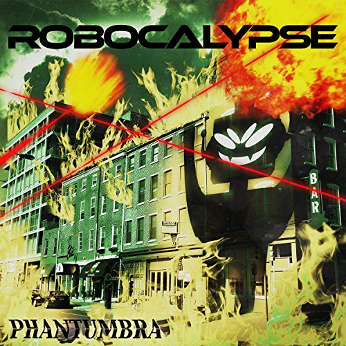Amazon.co.jp: Robocalypse : Phantumbra: Digital Music