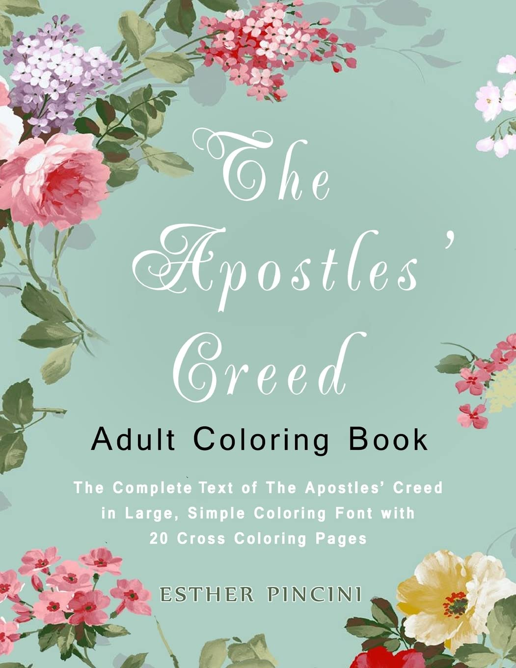 Amazon.com: The Apostles' Creed Adult Coloring Book: The Complete Text ...