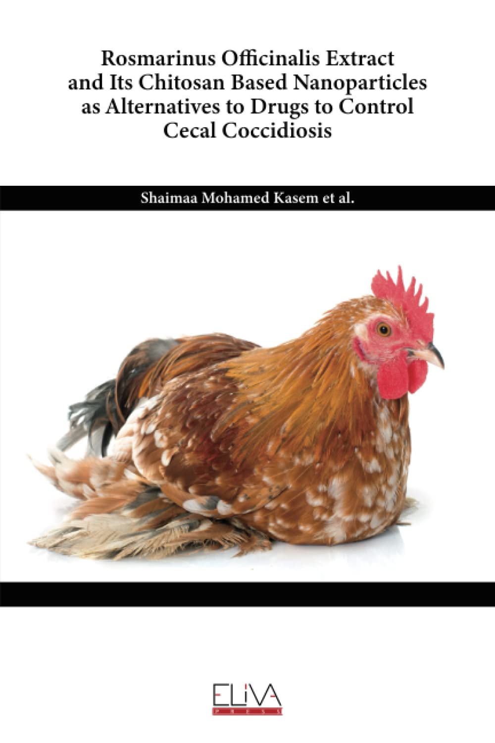 Rosmarinus Officinalis Extract and Its Chitosan Based Nanoparticles as ...
